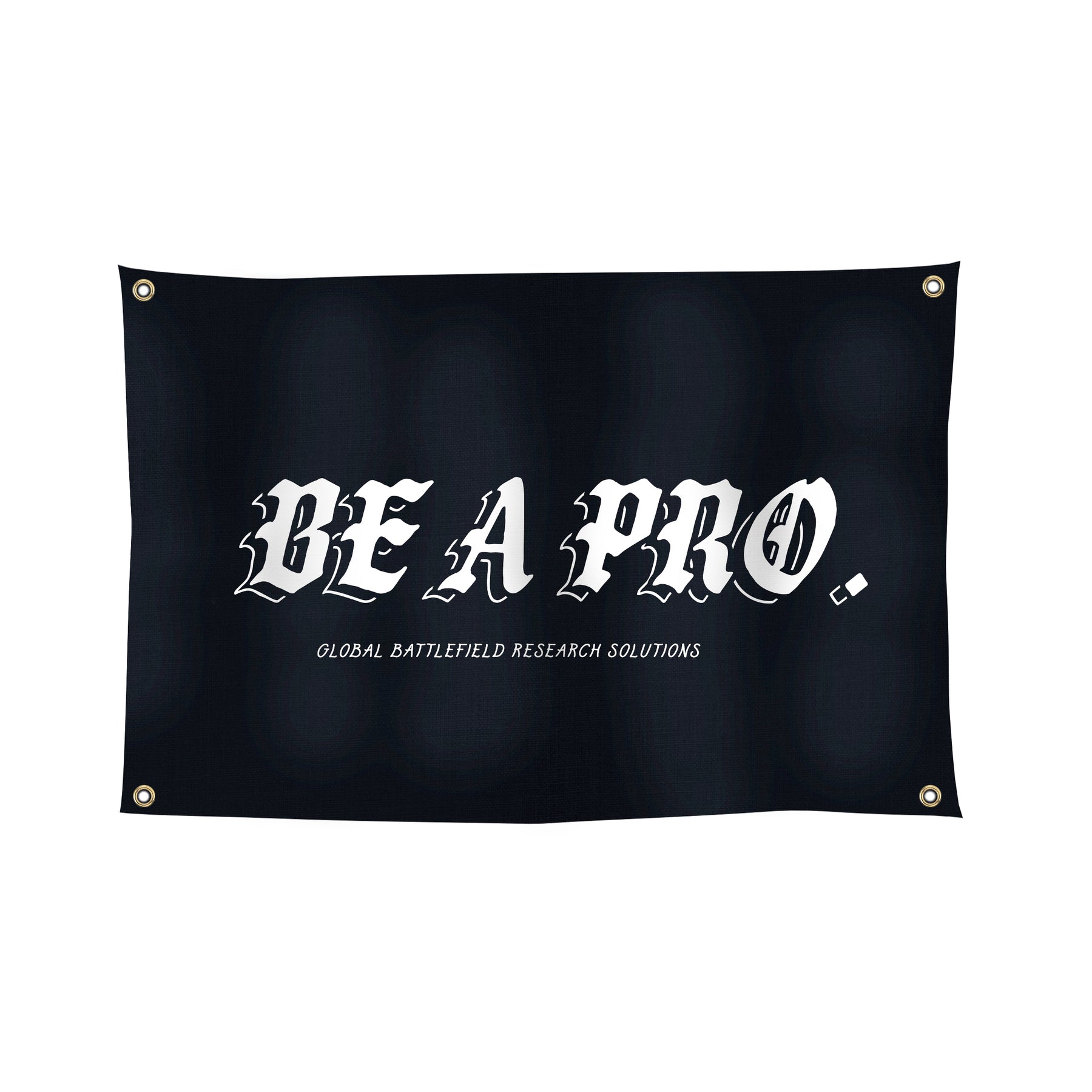 GBRS Group Be A Pro Banner – GBRS Group Gear